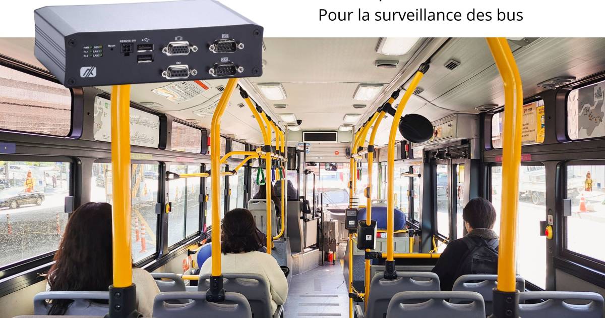 PC industriel pour la surveillance des bus